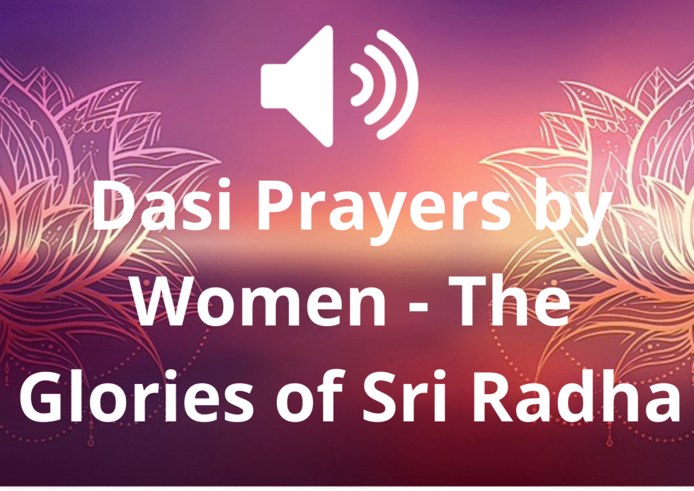 Dasi Prayers by Women – The Glories of Sri Radha | SedeSana